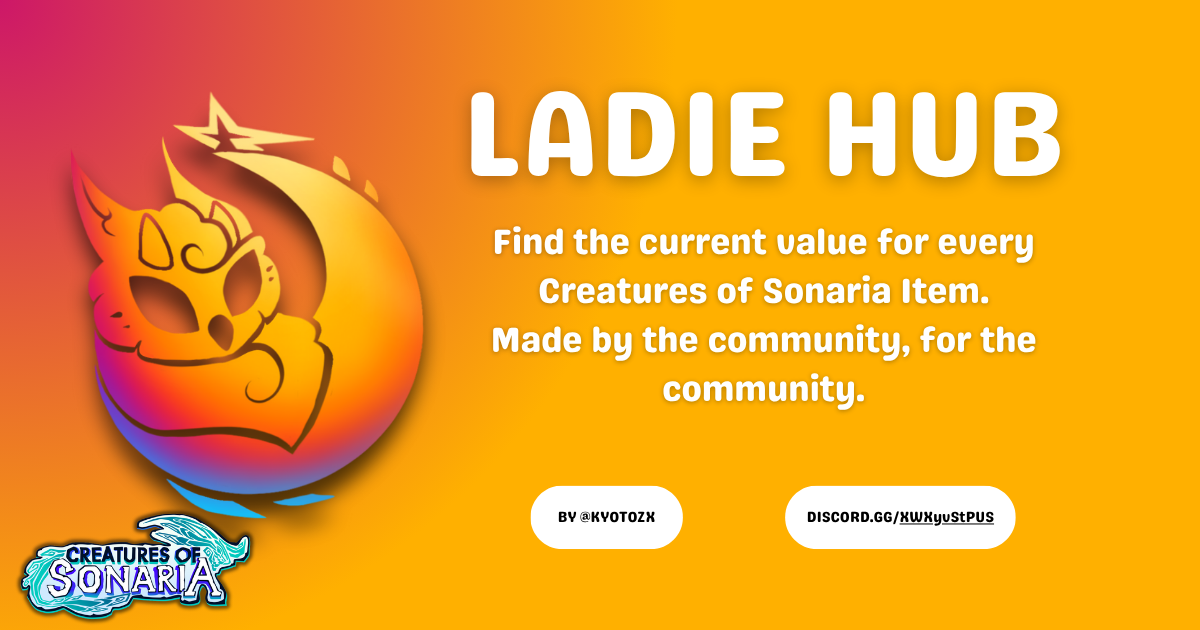Ladie Hub - Creatures of Sonaria values